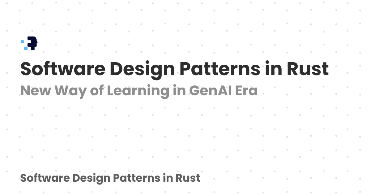 Software Design Patterns in Rust